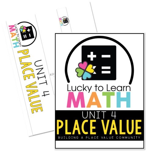 Lucky to Learn Math - 1st Grade - Unit 4 Place Value - Binder Cover and ...