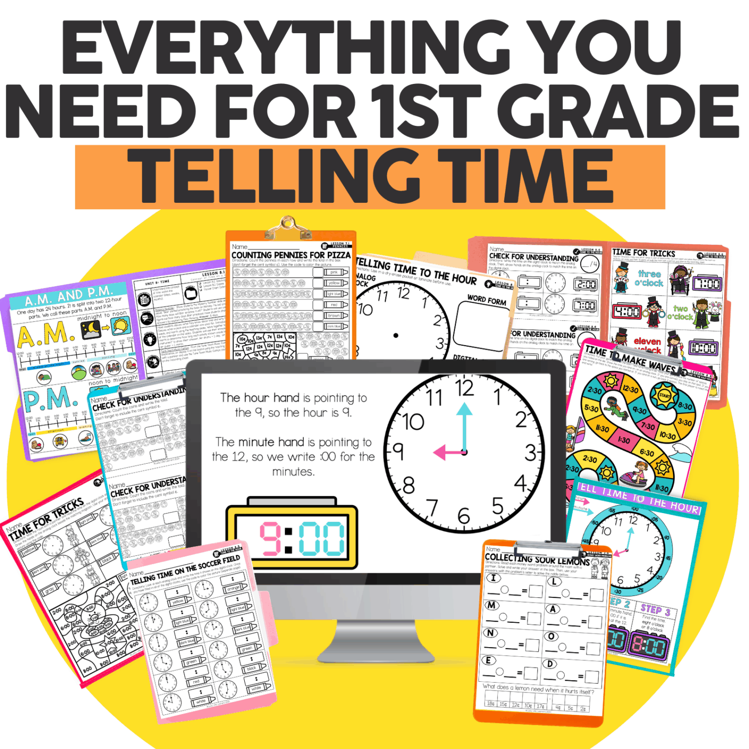 1st Grade Telling Time Unit - Lucky Little Learners