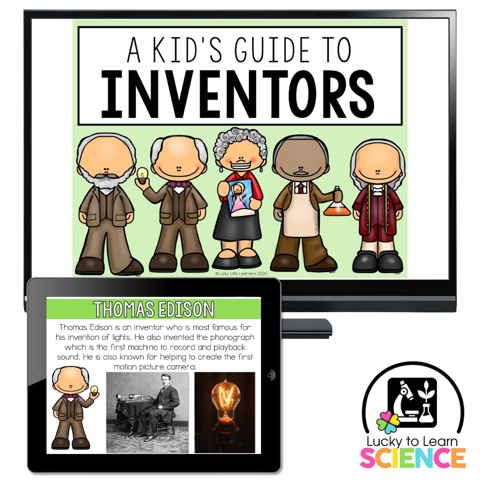 Lucky to Learn Science - Inventors - Teaching Slides - Lucky Little Learners