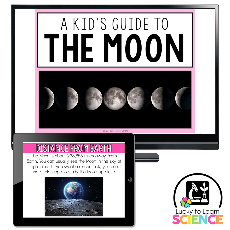 Lucky to Learn Science - The Moon - Teaching Slides - Lucky Little Learners
