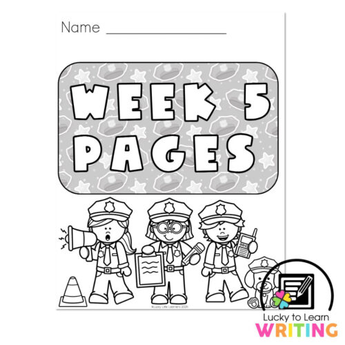 Lucky to Learn Writing - Unit 1 Foundations - Week 5 Cover Page - Lucky ...