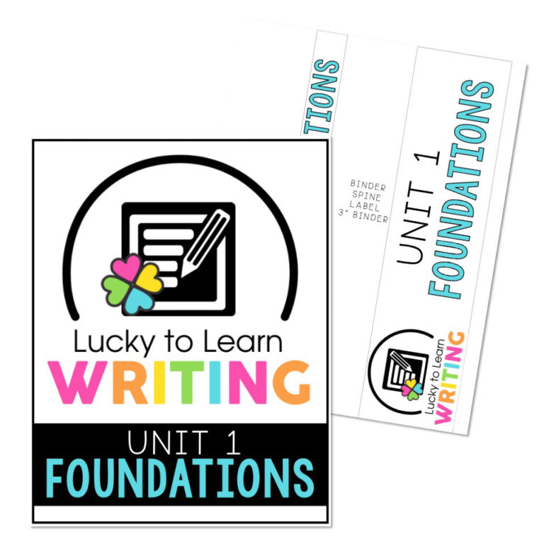 Lucky to Learn Writing - Unit 1 Foundations - Binder Cover and Spine ...