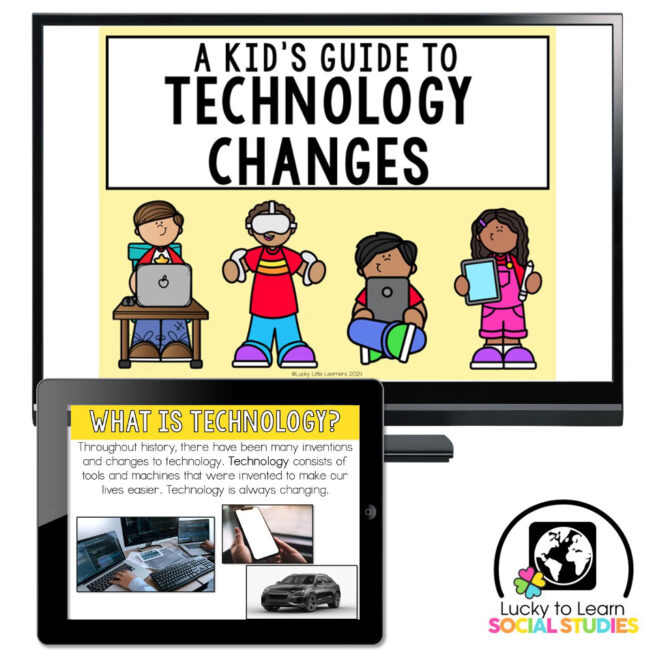 Lucky to Learn Social Studies - Technology Changes - Teaching Slides ...