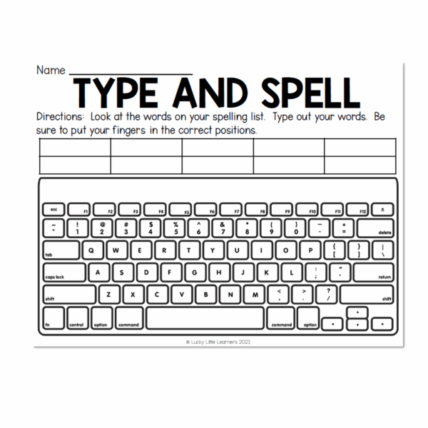 Spelling Word Work Practice - Type and Spell - Lucky Little Learners