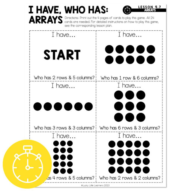 Lucky to Learn Math - Lesson 9.7 - Arrays - Warm Up - I Have, Who Has ...