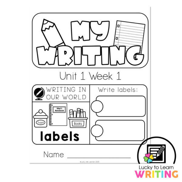 Lucky to Learn Writing 1st Grade - Unit 1 Writing Foundations - Week 1 ...