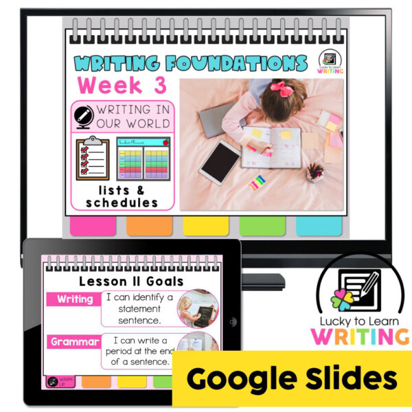 Lucky to Learn Writing 1st Grade - Unit 1 Writing Foundations - Week 3 ...