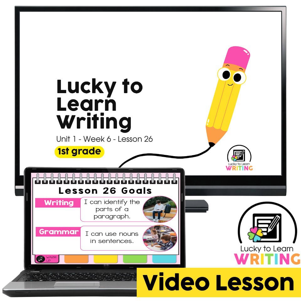 Lucky to Learn Writing 1st Grade - Unit 1 Writing Foundations - Writing ...