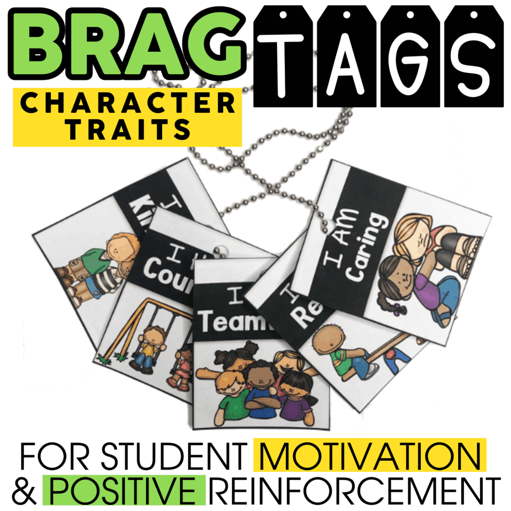 Character Traits Brag Tags - Lucky Little Learners