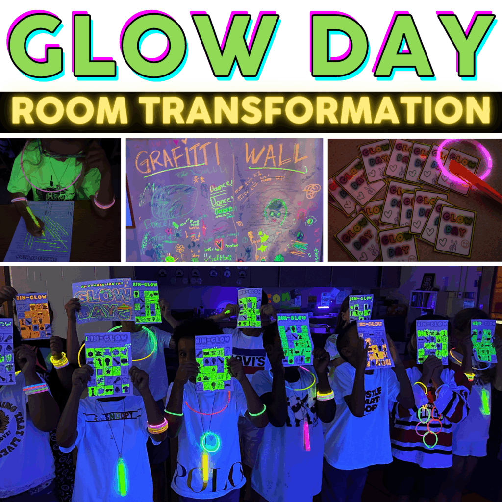 Glow Day Classroom Transformation - Lucky Little Learners