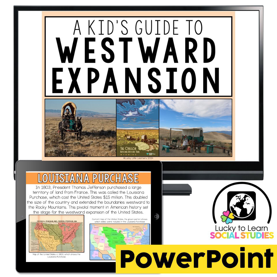 Lucky to Learn Social Studies - Westward Expansion - Teaching Slides ...