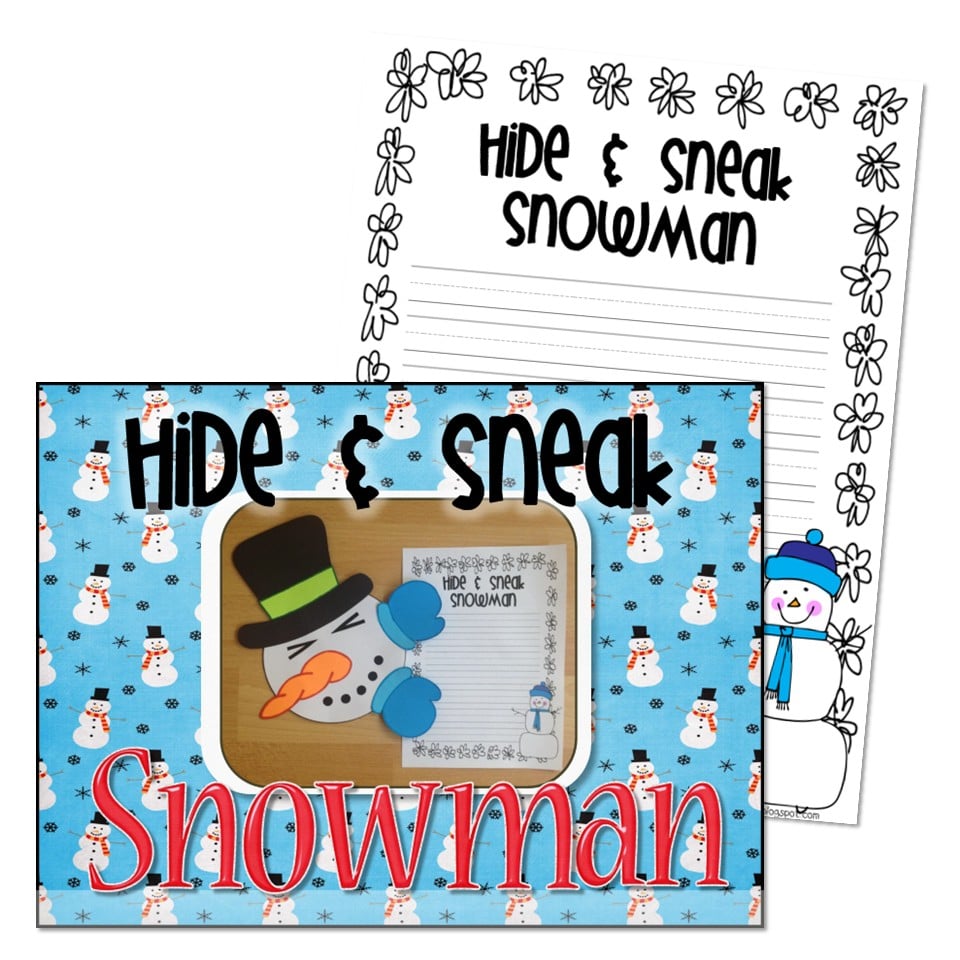 Craftivities - Winter - Hide and Sneak Snowman - Writing Prompt - Hide ...