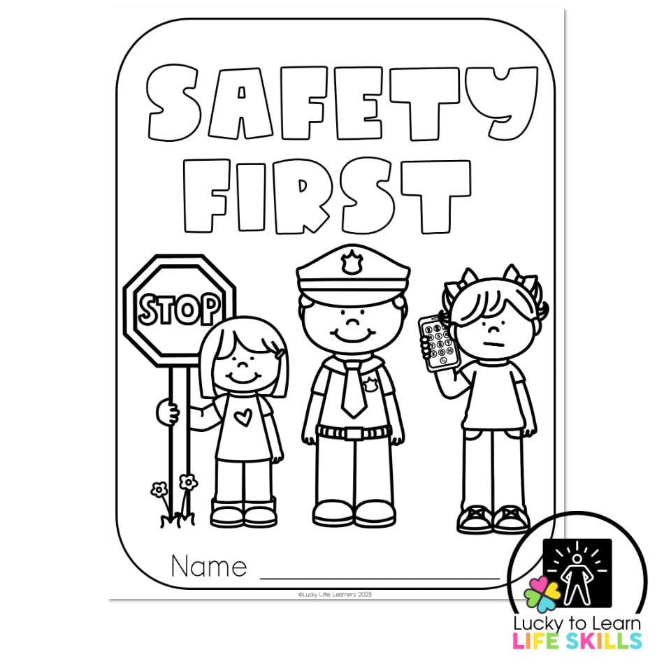 Lucky to Learn Life Skills - Unit 2 Safety First - Student Printable ...