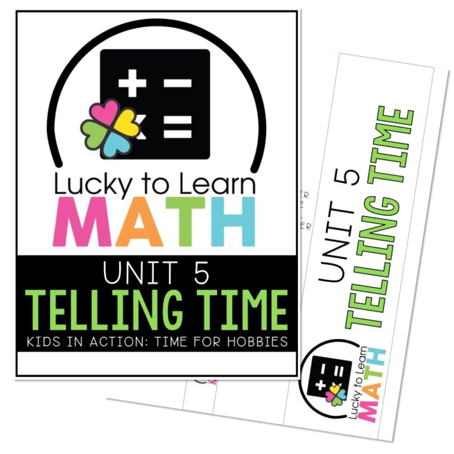 Lucky to Learn Math - Telling Time - Unit 5 - Binder Cover and Spine ...