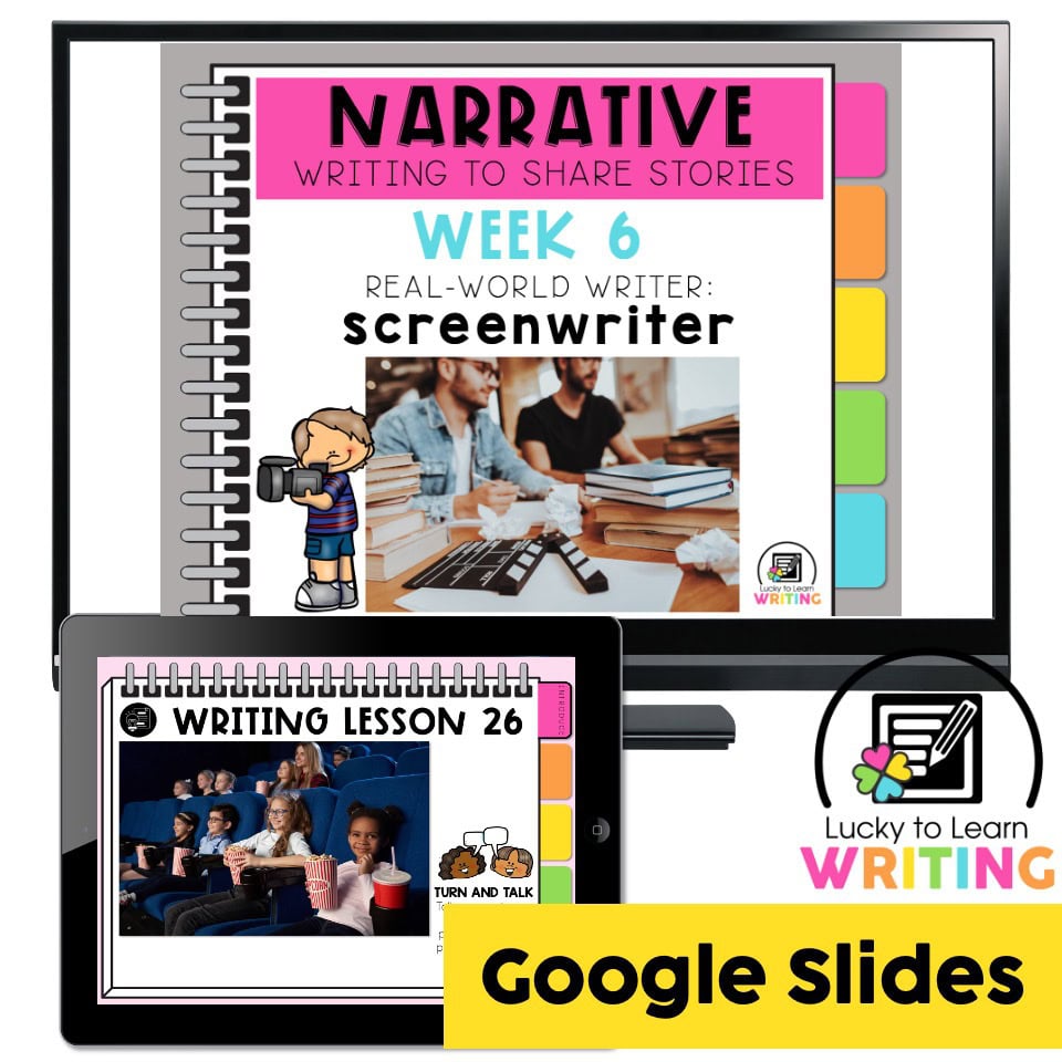 Lucky to Learn Writing - Unit 2 Narrative - Week 6 - Fictional ...