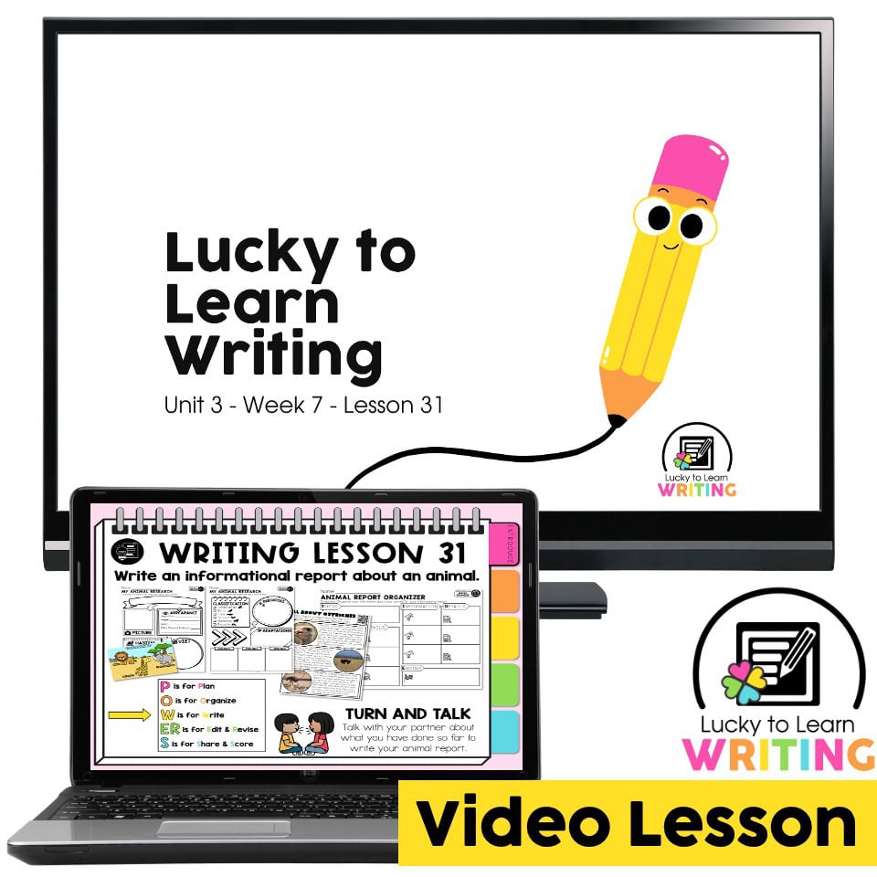 Lucky to Learn Writing - Unit 3 Informational - Writing 3.31 - Animal ...