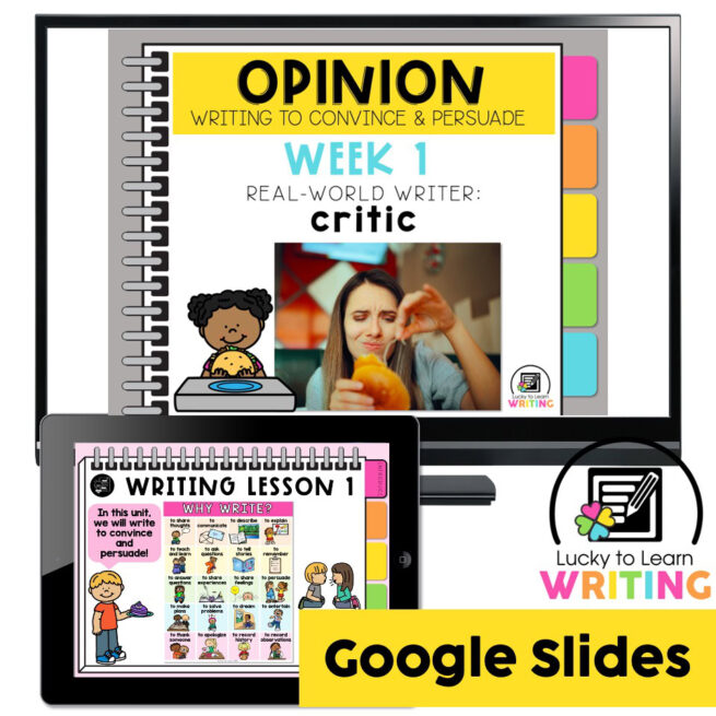 Lucky to Learn Writing - Unit 4 Opinion - Week 1 - Introduce Opinion ...