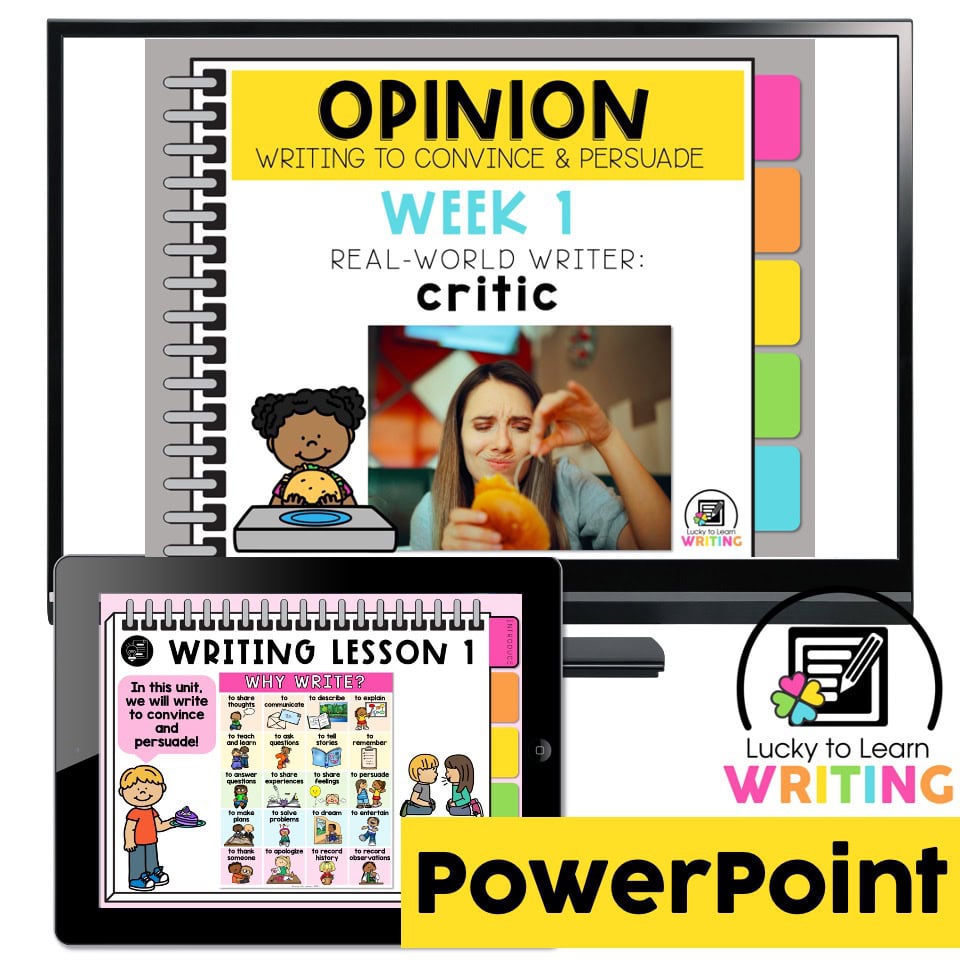 Lucky to Learn Writing - Unit 4 Opinion - Week 1 - Introduce Opinion ...