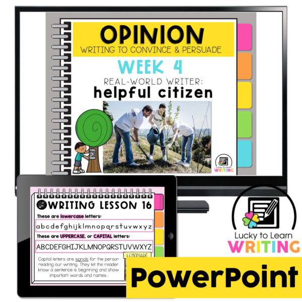 Lucky to Learn Writing - Unit 4 Opinion - Week 4 - Opinion Letter ...