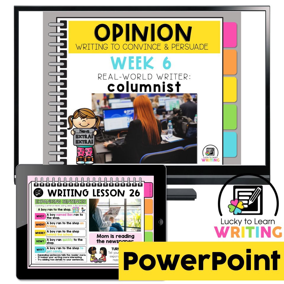 Lucky to Learn Writing - Unit 4 Opinion - Week 6 - Opinion Essay ...