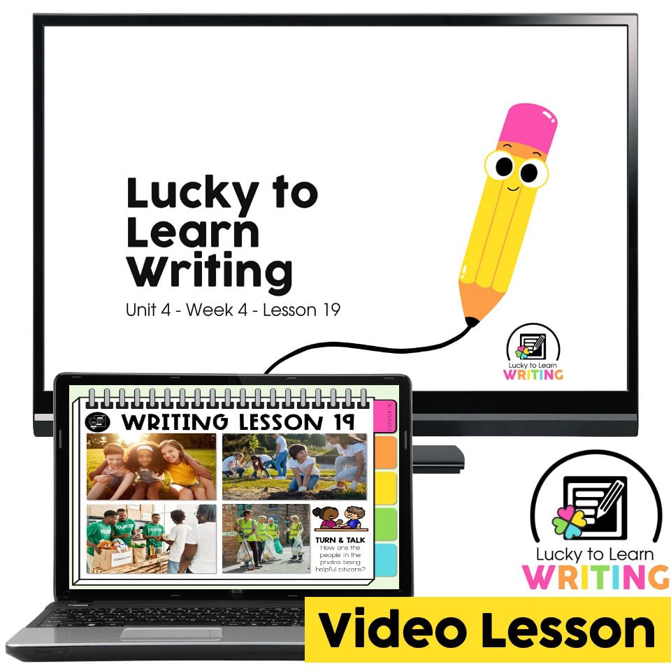 Lucky to Learn Writing - Unit 4 Opinion - Writing 4.19 - Organizing an ...
