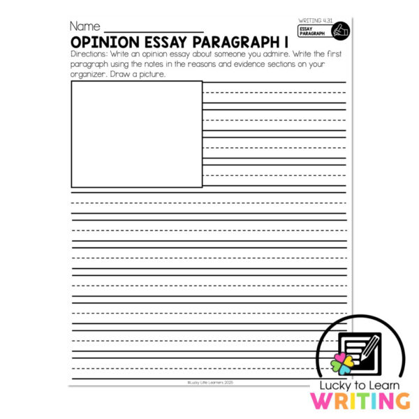 Lucky to Learn Writing - Unit 4 Opinion - Writing 4.31 - Essay ...