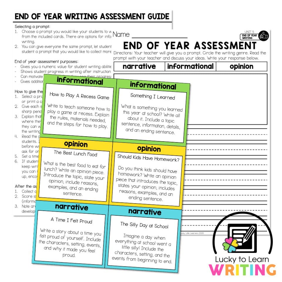 Lucky to Learn Writing - Unit 5 - End of Year Writing Assessment ...