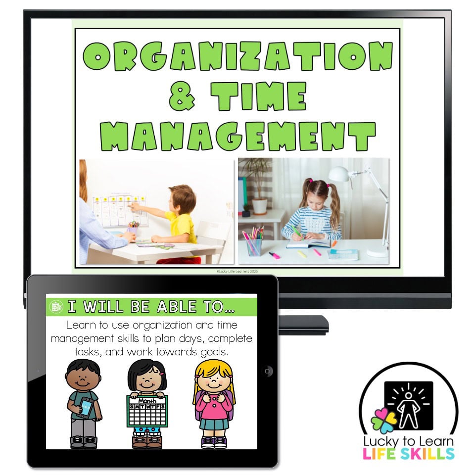 Lucky to Learn Life Skills - Unit 10 Organization and Time Management ...