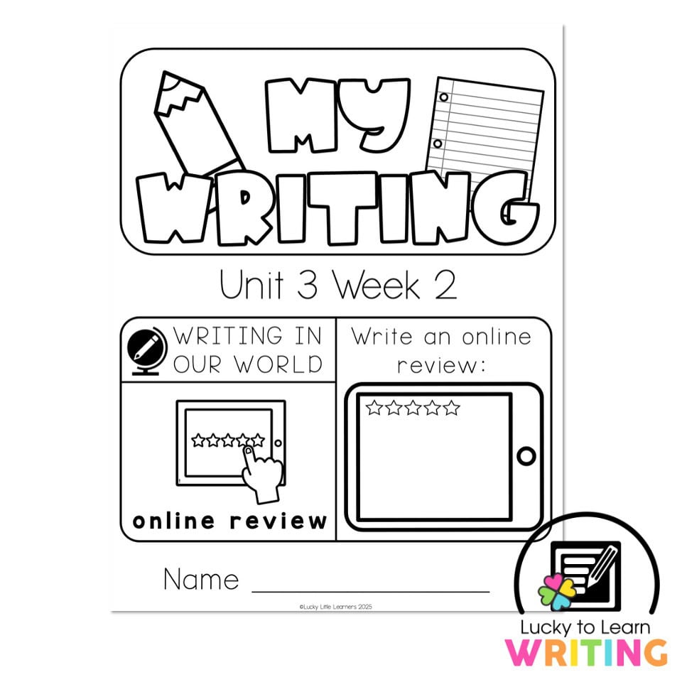 Lucky to Learn Writing 1st Grade - Unit 3 Intro to Opinion - Week 2 ...