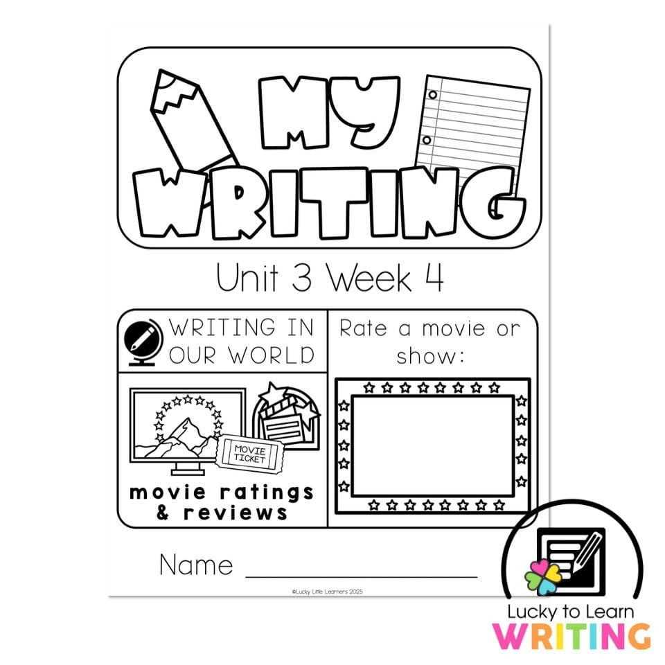 Lucky to Learn Writing 1st Grade - Unit 3 Intro to Opinion - Week 4 ...