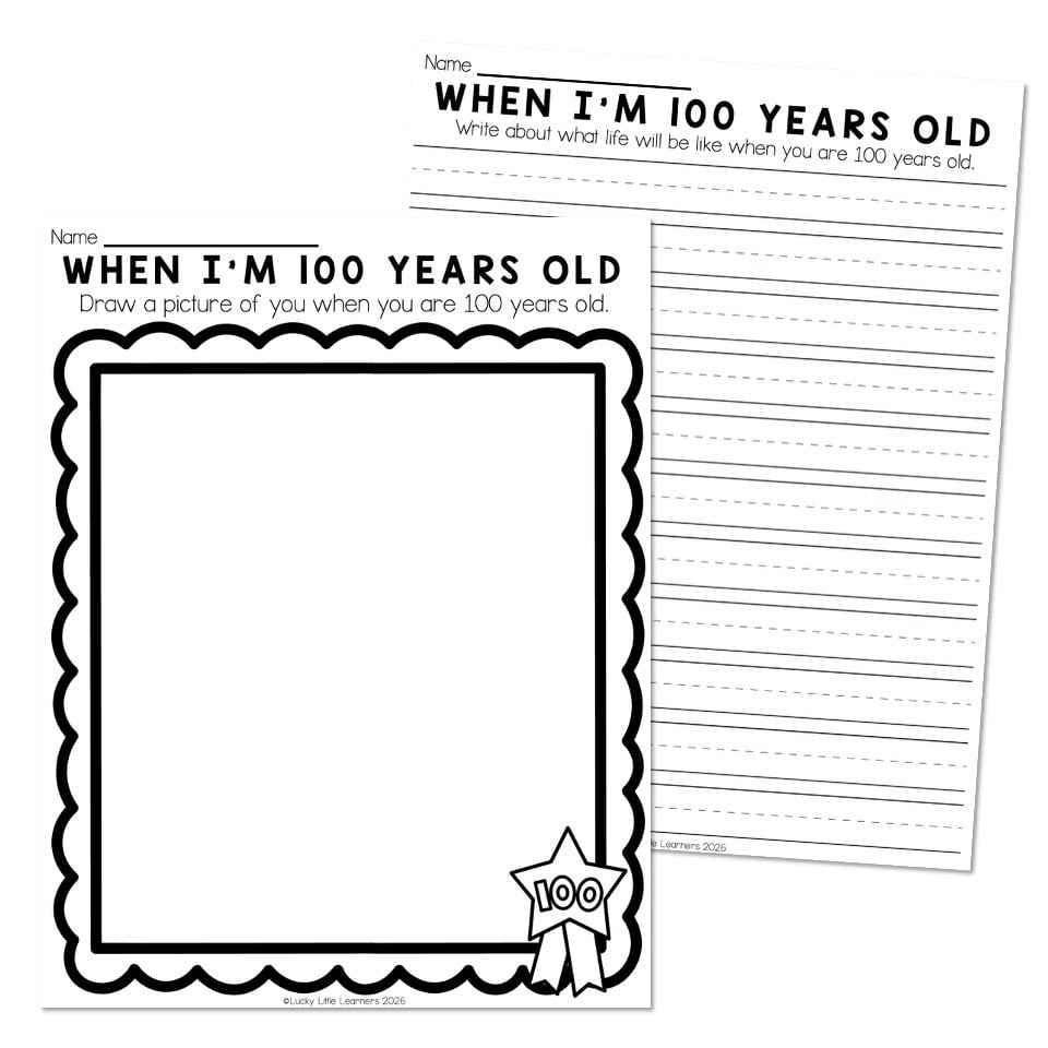 100th Day of School Activities - Writing - When I'm 100 Years Old ...