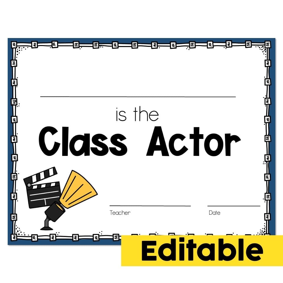 Editable End of Year Awards - Class Actor - Lucky Little Learners