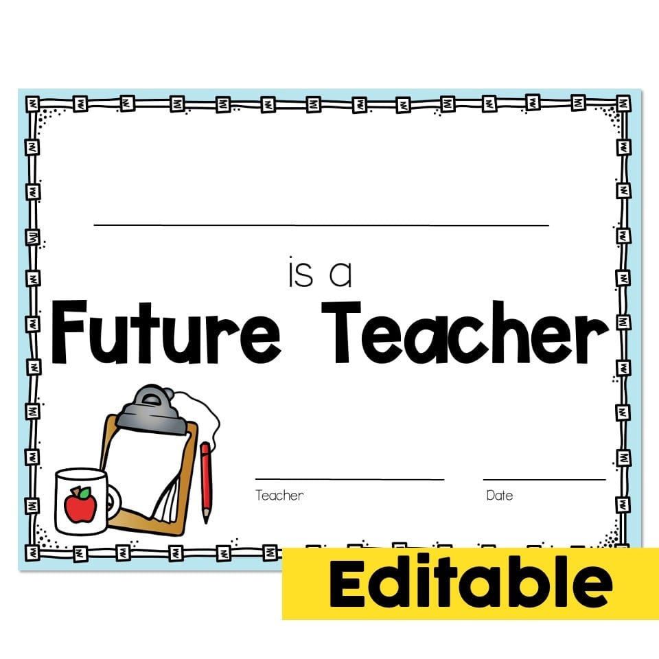 Editable End of Year Awards - Future Teacher - Lucky Little Learners