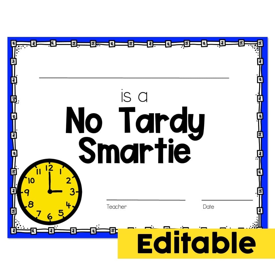 Editable End of Year Awards - No Tardy Smartie - Lucky Little Learners