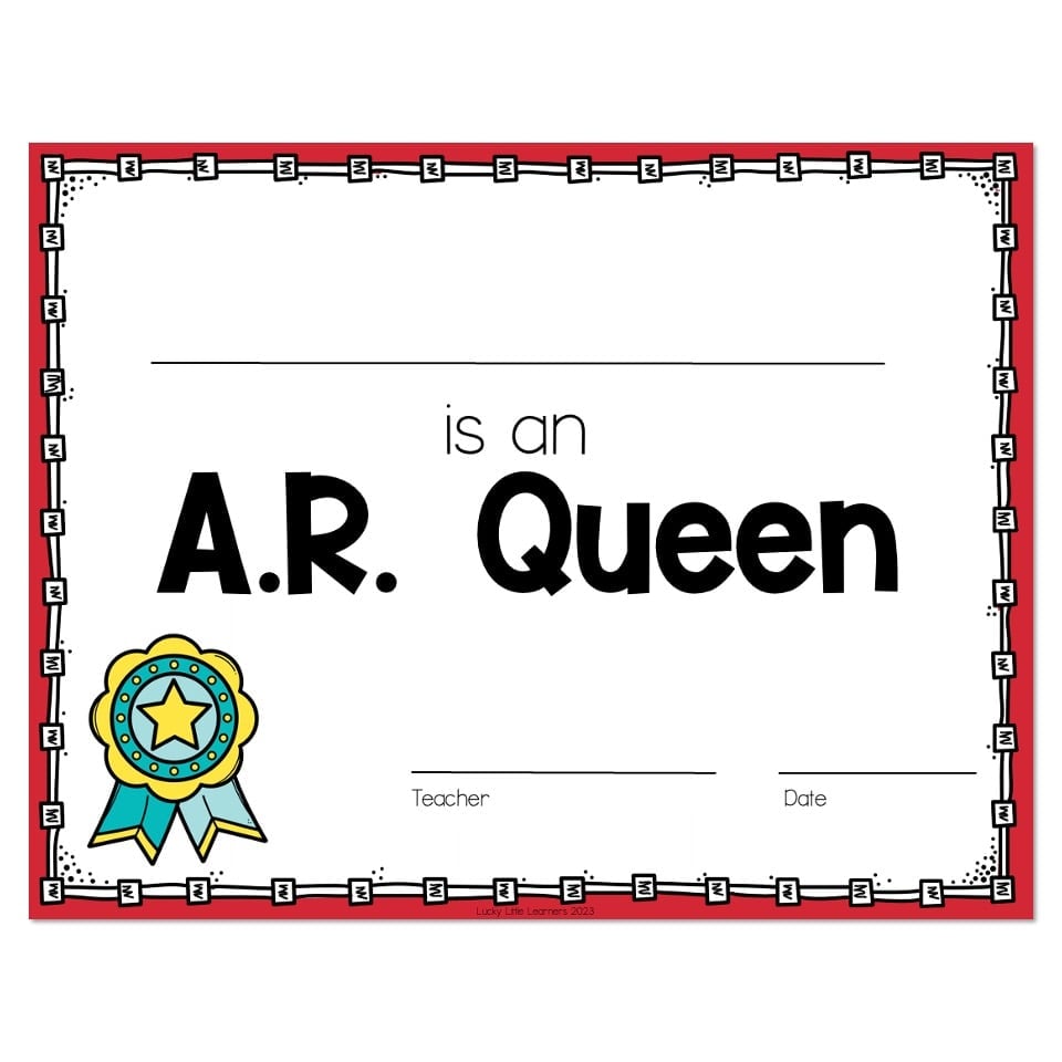 End of Year Awards - AR Queen - Lucky Little Learners