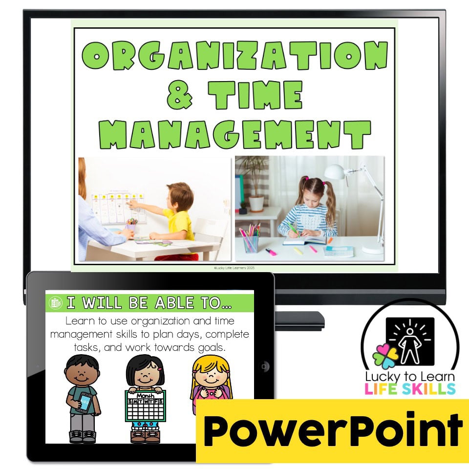 Lucky to Learn Life Skills - Unit 10 Organization and Time Management ...
