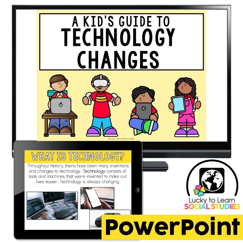 Lucky to Learn Social Studies - Technology Changes - Teaching Slides ...