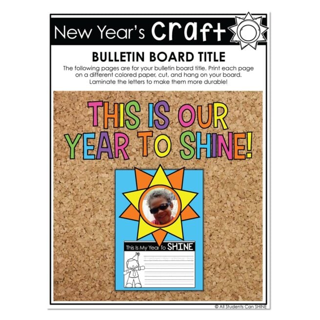 New Years Craftivity - Bulletin Board Title - This is Our Year to Shine ...
