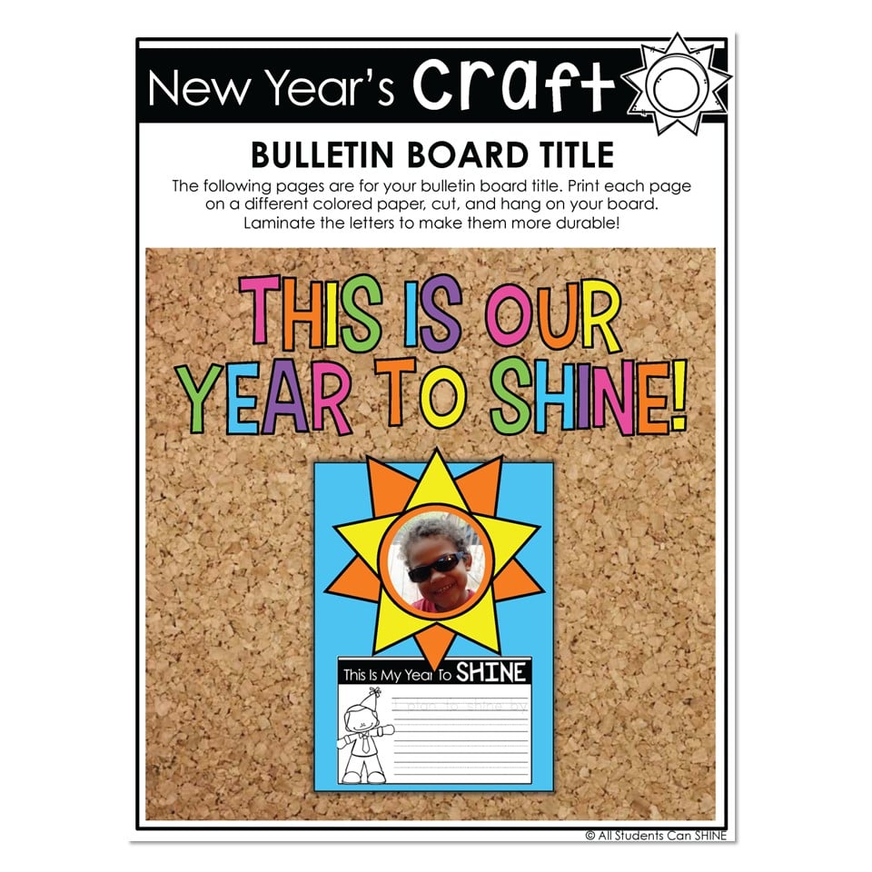 New Years Craftivity - Bulletin Board Title - This is Our Year to Shine ...