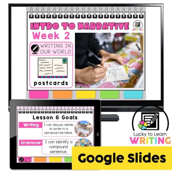 Lucky to Learn Writing 1st Grade - Unit 4 Intro to Narrative - Week 2 ...