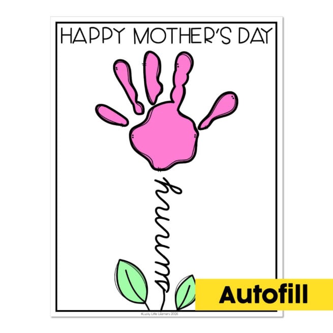 Mother's Day Card Craft - Handprint Flower with Name Stem - Autofill ...